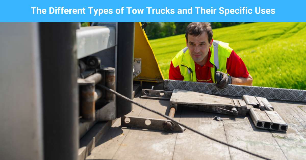 The Different Types of Tow Trucks and Their Specific Uses - Northern ...