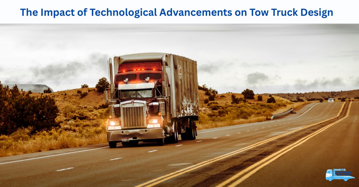 The Impact of Technological Advancements on Tow Truck Design - Northern ...